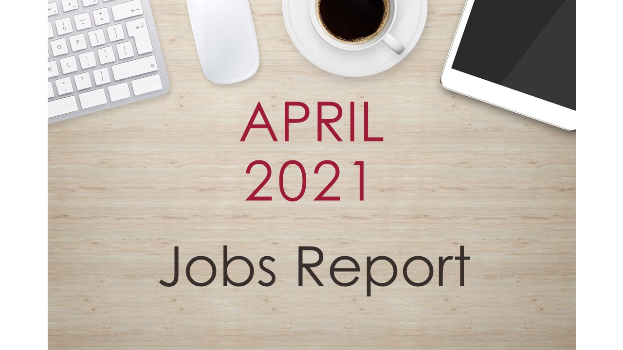 April 2021 Jobs Report: Employers Add 266,000 Jobs | Robert Half